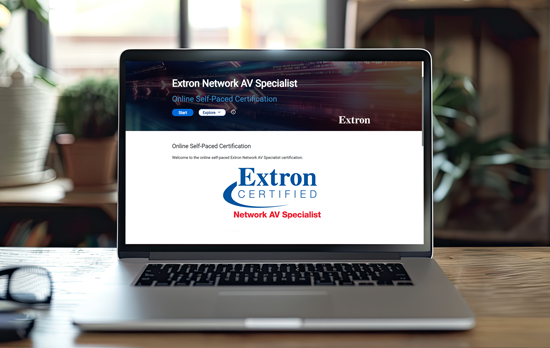 Extron Network AV Specialist Certification Now Available Online | Extron